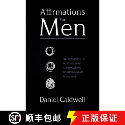 【3-4周达】Affirmations For Men: 365 Powerful & Positive Daily Affirmations to Reprogram your Mind [9781922346629]