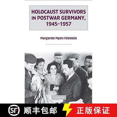 【3-4周达】精装 Holocaust Survivors in Postwar Germany, 1945-1957 [9780521429580]