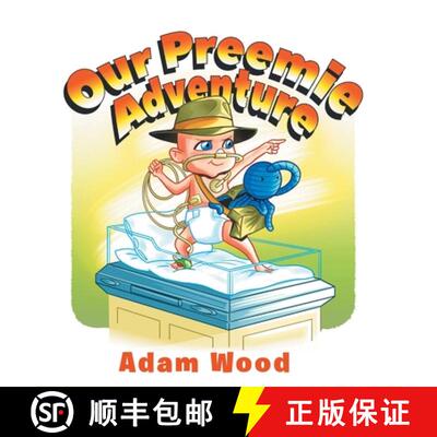 【3-4周达】精装 Our Preemie Adventure [9781649529695]
