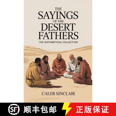【3-4周达】The Sayings of the Desert Fathers: The Alphabetical Collection [9789371236997]