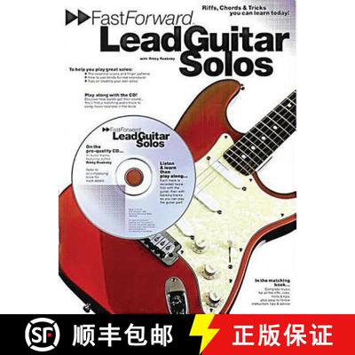 【3-4周达】Fast Forward - Lead Guitar Solos: Riffs, Chords & Tricks You Can Learn Today! [With Play A... [9780711970649]