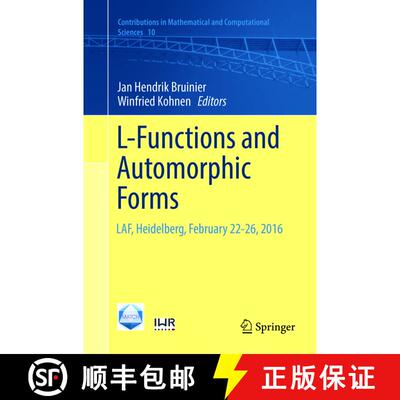 【3-4周达】L-Functions and Automorphic Forms : LAF, Heidelberg, February 22-26, 2016 [9783319888279]