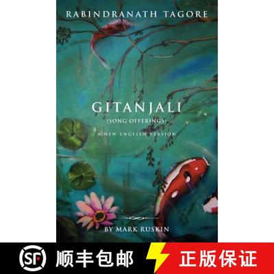 【3-4周达】Gitanjali (Song Offerings) a New English Version [9780615842202]