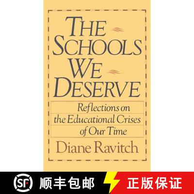 【3-4周达】The Schools We Deserve [9780465072347]