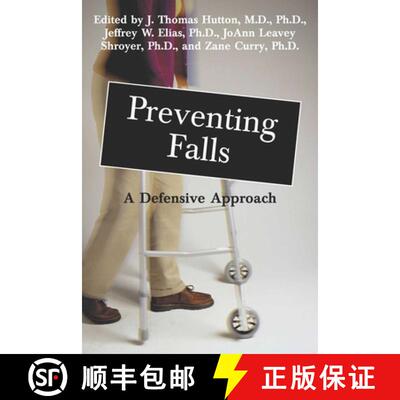【3-4周达】Preventing Falls : A Defensive Approach [9781573927611]