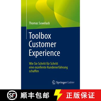 【3-4周达】Toolbox Customer Experience : Wie Sie Schritt für Schritt eine exzellente Kundenerfahrung... [9783658306977]