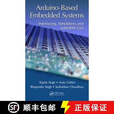 【3-4周达】Arduino-Based Embedded Systems: Interfacing, Simulation, and LabVIEW GUI [9781138060784]