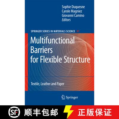 【3-4周达】精装 Multifunctional Barriers for Flexible Structure: Textile, Leather and Paper [9783540719175]