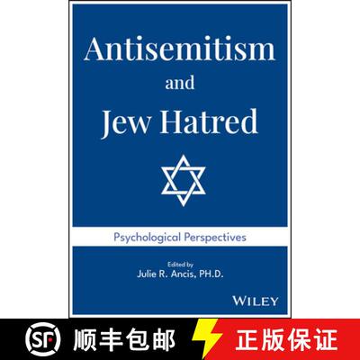 【3-4周达】Antisemitism and Jew Hatred – Psychological Perspectives [9781394307531]