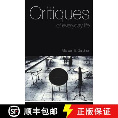 【3-4周达】Critiques of Everyday Life : An Introduction [9780415113151]