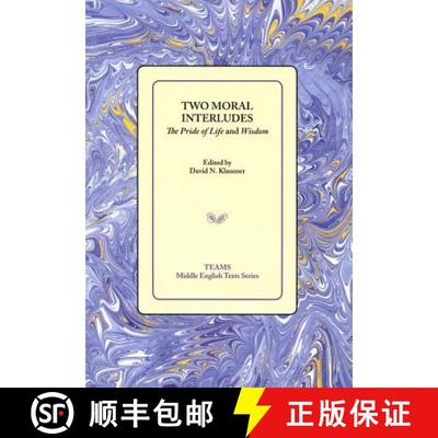 【3-4周达】Two Moral Interludes : The Pride of Life and Wisdom [9781580441346]
