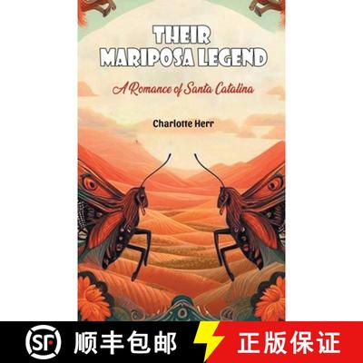 【3-4周达】Their Mariposa LegendA Romance of Santa Catalina (Edition2024) [9789369073375]