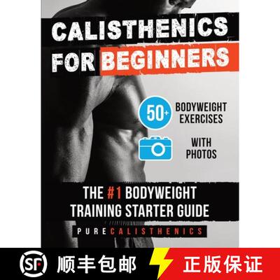 【3-4周达】Calisthenics for Beginners [9798295432934]