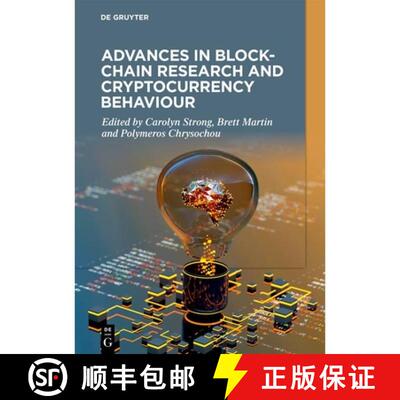 【3-4周达】Advances in Blockchain Research and Cryptocurrency Behaviour [9783110995596]