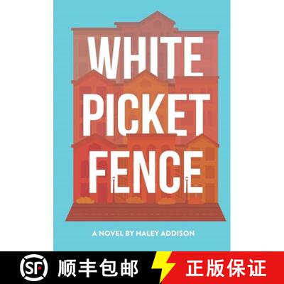 【3-4周达】White Picket Fence [9781733200400]