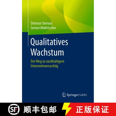 【3-4周达】Qualitatives Wachstum : Der Weg zu nachhaltigem Unternehmenserfolg (1. Aufl. 2018) [9783658188795]