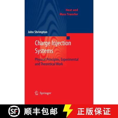 【3-4周达】精装 Charge Injection Systems : Physical Principles, Experimental and Theoretical Work [9783642002939]