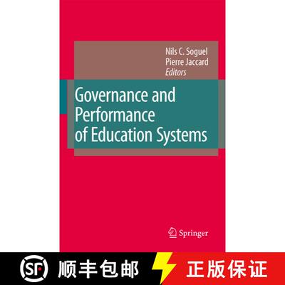 【3-4周达】Governance and Performance of Education Systems (Softcover reprint of hardcover 1st ed. 2008) [9789048176427]