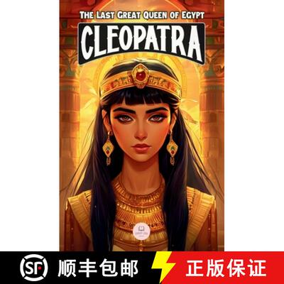 【3-4周达】Cleopatra: An Epic Adventure for Kids About the Pharaoh Who Defied Rome [9791399041200]