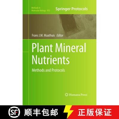 【3-4周达】Plant Mineral Nutrients : Methods and Protocols (Softcover reprint of the original 1st ed.... [9781493959730]