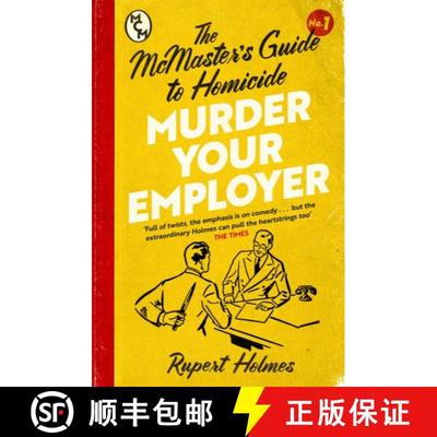 【3-4周达】Murder Your Employer: The McMasters Guide to Homicide : THE NEW YORK TIMES BESTSELLER [9781035402410]