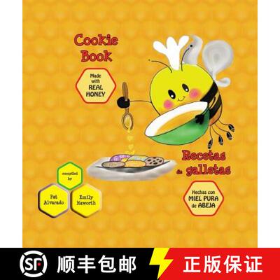 【3-4周达】Cookie Book * Recetas de galletas: Made with REAL Honey * Hechas con miel de abeja PURA [9789962570011]