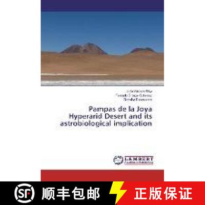 预订 Pampas de la Joya Hyperarid Desert and its astrobiological implication [9783330010048]