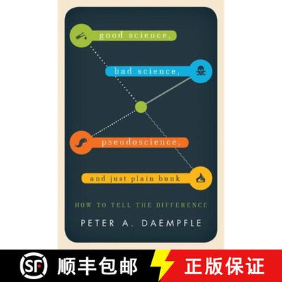 【3-4周达】Good Science, Bad Science, Pseudoscience, and Just Plain Bunk : How to Tell the Difference [9781442217270]