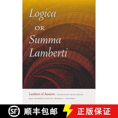 【3-4周达】Logica, or Summa Lamberti [9780268035358]