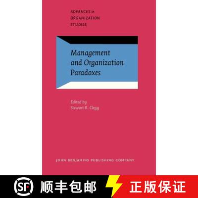 【3-4周达】精装 Management and Organization Paradoxes [9789027233073]
