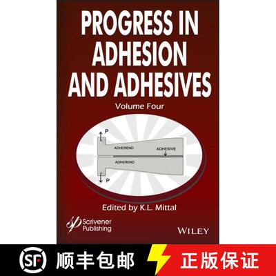 【3-4周达】精装 Progress In Adhesion Adhesives, Volume 4 [Wiley材料科学] [9781119625254]