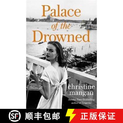 【3-4周达】Palace of the Drowned: by the author of the Waterstones Book of the Month, Tangerine [9781408713648]