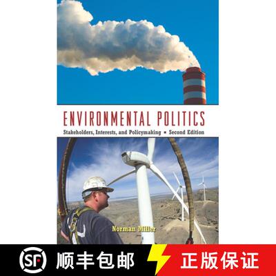 【3-4周达】精装 Environmental Politics : Stakeholders, Interests, and Policymaking [9780415961059]