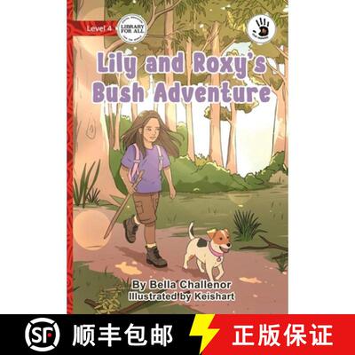 【3-4周达】Lily and Roxy's Bush Adventure - Our Yarning [9781923685109]