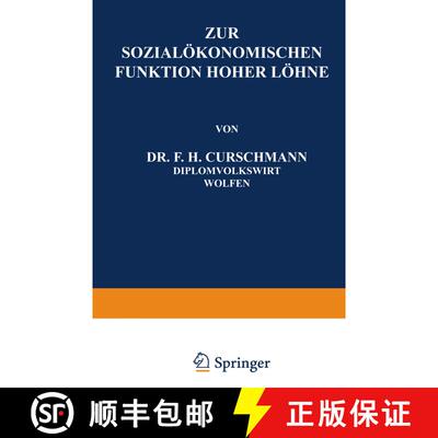【3-4周达】Zur Sozialoekonomischen Funktion Hoher Loehne [9783642987373]