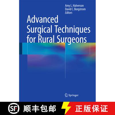【3-4周达】精装 Advanced Surgical Techniques for Rural Surgeons [9781493914944]