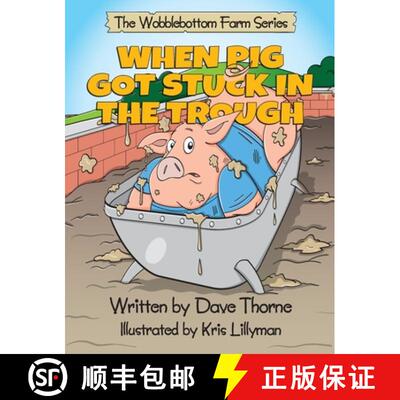 【3-4周达】精装 When Pig Got Stuck in the Trough [9781838265328]