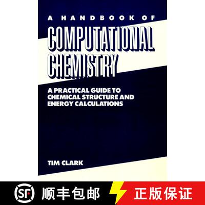 【3-4周达】Handbook Of Computational Chemistry: Practical Guide To Chemical Structure And Energy Calc... [9780471882114]
