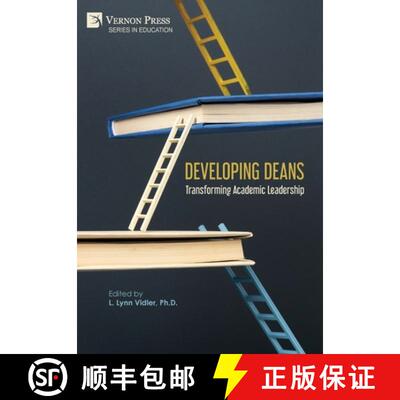 【3-4周达】Developing Deans: Transforming Academic Leadership [9798881903848]