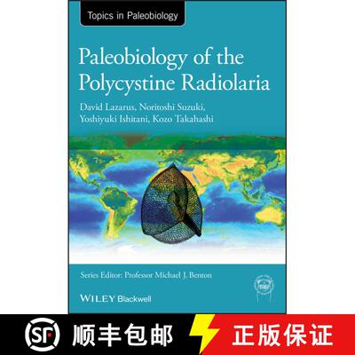 【3-4周达】Paleobiology of the Polycystine Radiolaria [9780470671443]