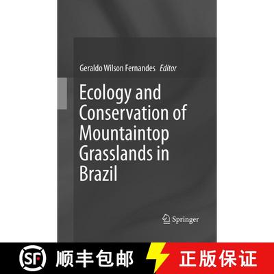 【3-4周达】Ecology and Conservation of Mountaintop grasslands in Brazil [9783319806587]