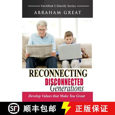 【3-4周达】精装 Reconnecting Disconnected Generations [9781908040060]