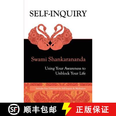 【3-4周达】Self-inquiry: Using Your Awareness to Unblock Your Life [9780975099537]