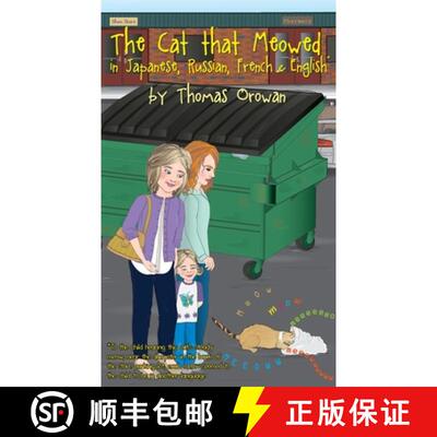 【3-4周达】精装 The Cat that Meowed in Japanese, Russian, French & English [9781480980174]