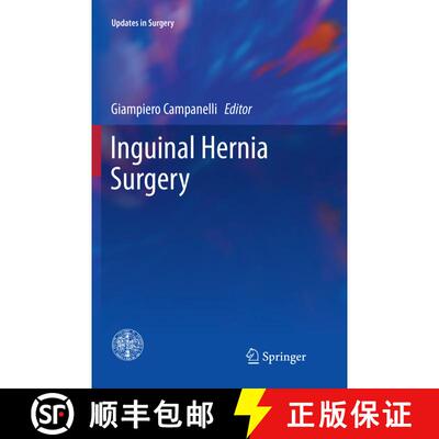 【3-4周达】Inguinal Hernia Surgery (Softcover reprint of the original 1st ed. 2017) [9788847039704]