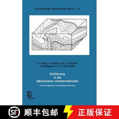 【3-4周达】Einführung in die tektonischen Arbeitsmethoden : Schichtenlagerung und bruchlose Verformung [9783540628163]