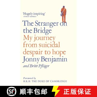 【3-4周达】The Stranger on the Bridge: My Journey from Suicidal Despair to Hope [9781509846436]