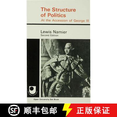【3-4周达】The Structure of Politics at the Accession of George III (Second Edition 1978) [9780333067161]