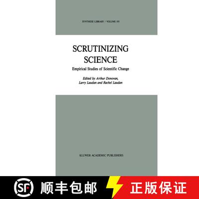 【3-4周达】Scrutinizing Science : Empirical Studies of Scientific Change [9789401077842]