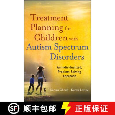 【3-4周达】Treatment Planning For Children With Autism Spectrum Disorders:  An Individualized, Proble... [9780470882238]